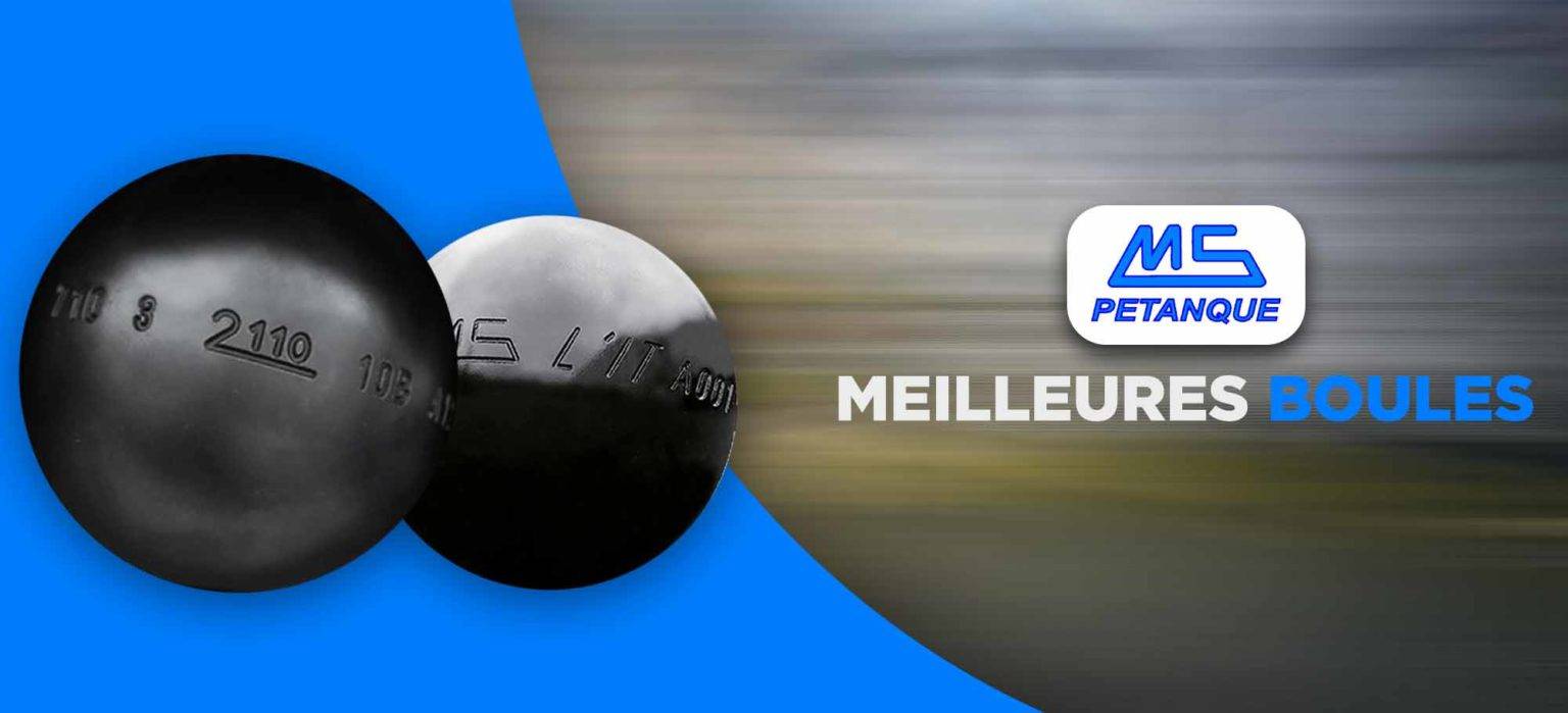 Les meilleures boules MS Pétanque